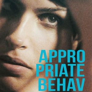 Appropriate Behavior - Rotten Tomatoes