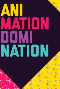 Animation Domination | Rotten Tomatoes