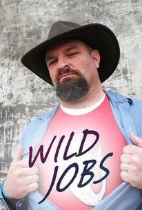 Wild Jobs | Rotten Tomatoes
