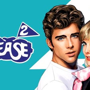 Grease 2 - Rotten Tomatoes