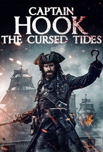 Captain Hook - The Cursed Tides | Rotten Tomatoes
