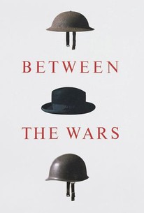 Between the Wars - Rotten Tomatoes