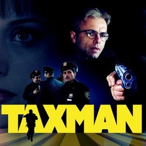 The Taxman - Rotten Tomatoes