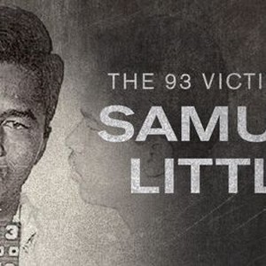 The 93 Victims of Samuel Little - Rotten Tomatoes