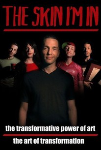The Skin I'm In | Rotten Tomatoes