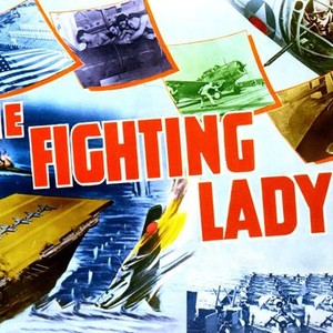 The Fighting Lady - Rotten Tomatoes