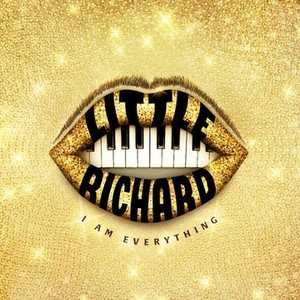 Little Richard: I Am Everything - Rotten Tomatoes
