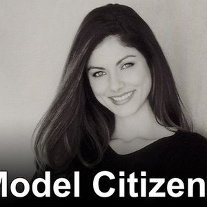 Model Citizens - Rotten Tomatoes