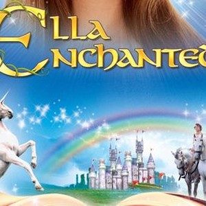 Ella Enchanted (2004) - Rotten Tomatoes