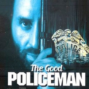The Good Policeman - Rotten Tomatoes