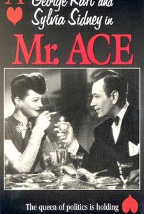 Mr. Ace (1946) - Rotten Tomatoes