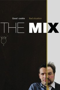 The Mix | Rotten Tomatoes