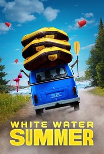 White Water Summer | Rotten Tomatoes