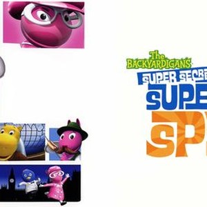 The Backyardigans: Super Secret Super Spy - Rotten Tomatoes
