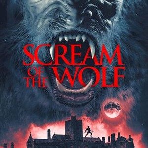 Scream of the Wolf - Rotten Tomatoes