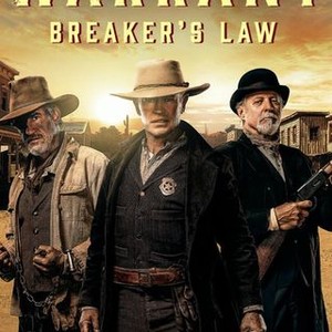 The Warrant: Breaker's Law - Rotten Tomatoes