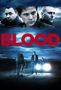 Blood (2012) | Rotten Tomatoes