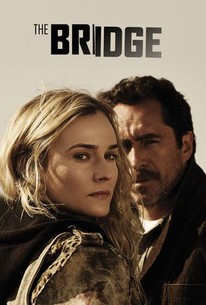 The Bridge: Season 1 - TV Reviews - Rotten Tomatoes