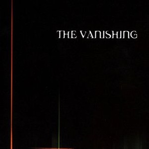 The Vanishing - Rotten Tomatoes