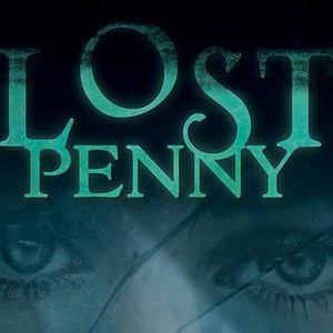 Lost Penny - Rotten Tomatoes