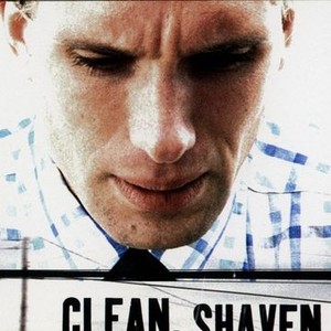 Clean, Shaven - Rotten Tomatoes