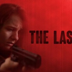 The Last Hit - Rotten Tomatoes