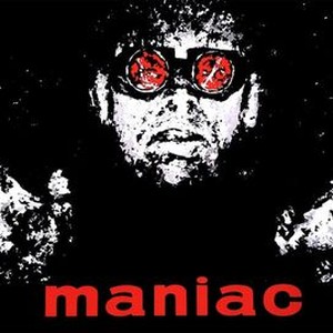 Maniac - Rotten Tomatoes