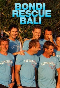 Bondi Rescue: Bali | Rotten Tomatoes