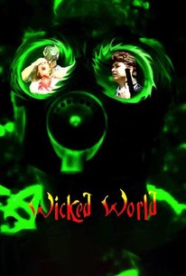 Wicked World - Rotten Tomatoes