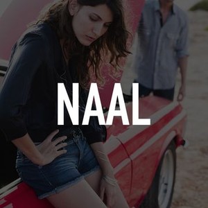 Naal (2018) - Rotten Tomatoes