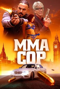 MMA Cop | Rotten Tomatoes