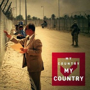 My Country, My Country - Rotten Tomatoes