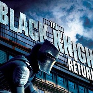 The Black Knight Returns - Rotten Tomatoes