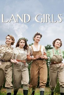 Land Girls - Rotten Tomatoes