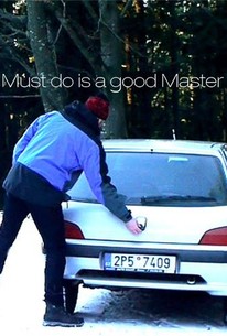 Must Do Is Good Master | Rotten Tomatoes