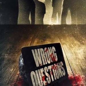 Wrong Questions - Rotten Tomatoes