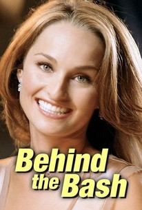 Behind the Bash | Rotten Tomatoes