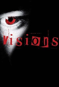 Visions (2009) | Rotten Tomatoes