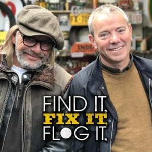 Find It, Fix It, Flog It - Rotten Tomatoes
