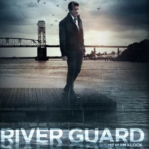 River Guard - Rotten Tomatoes