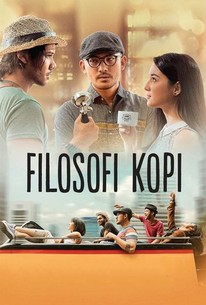 Filosofi Kopi | Rotten Tomatoes