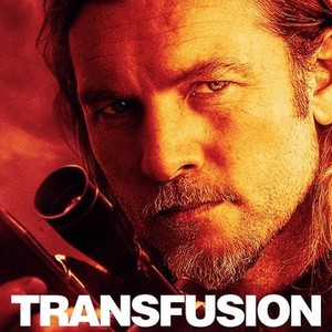 Transfusion - Rotten Tomatoes