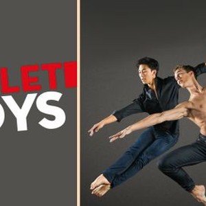 Ballet Boys - Rotten Tomatoes