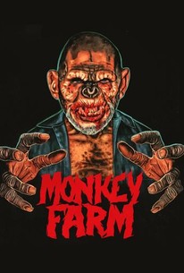 Monkey Farm | Rotten Tomatoes