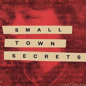 Small Town Secrets - Rotten Tomatoes