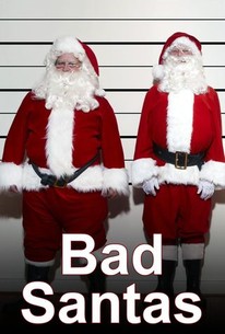 Bad Santas | Rotten Tomatoes