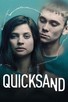 Quicksand: Season 1 | Rotten Tomatoes