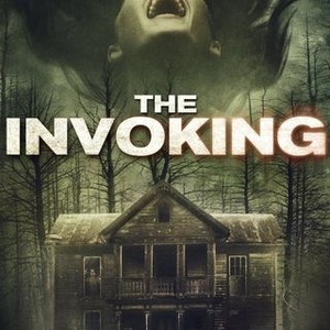 The Invoking - Rotten Tomatoes
