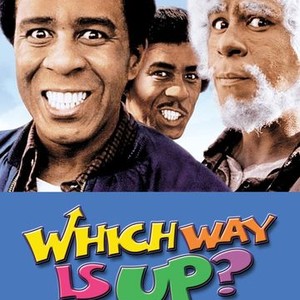 Which Way Is Up? - Rotten Tomatoes