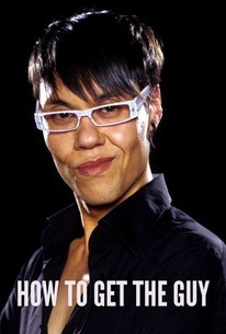 How to Get the Guy | Rotten Tomatoes